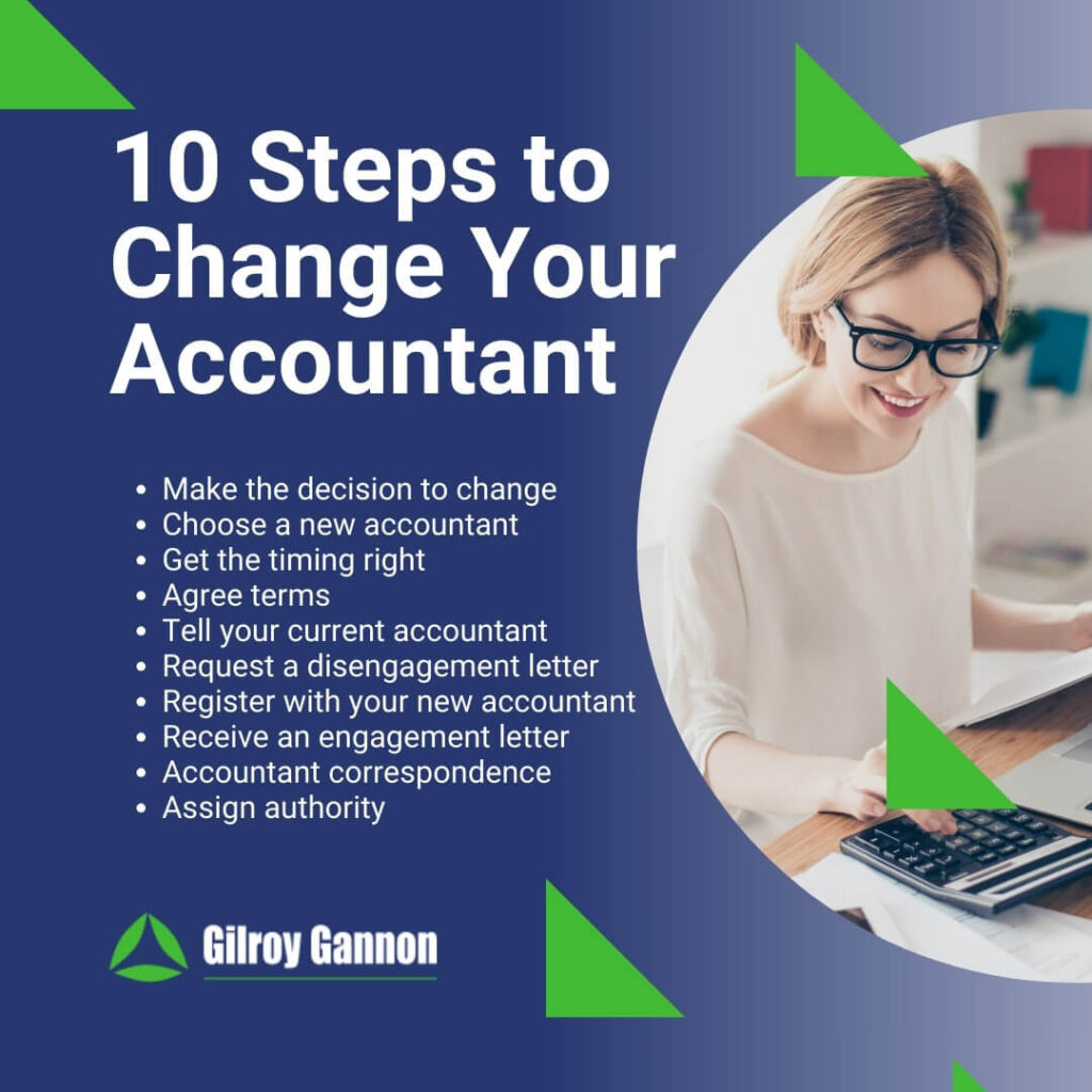 How to Change Your Accountant in 10 Simple Steps - Gilroy Gannon Chartered Accountants