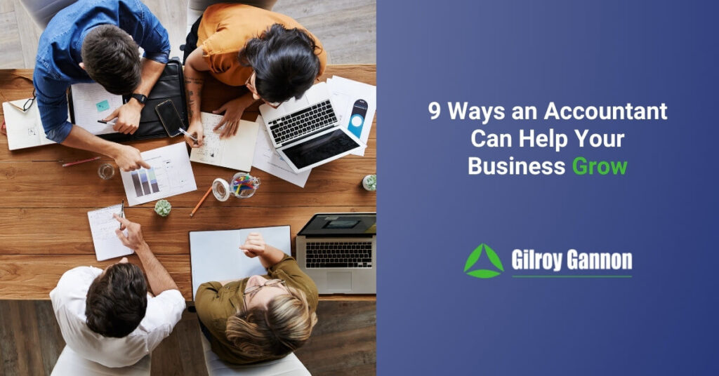 9 Ways an Accountant Can Help Your Business Grow - Gilroy Gannon Chartered Accountants