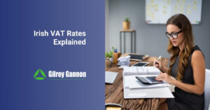 Irish VAT Rates Explained - Gilroy Gannon Chartered Accountants