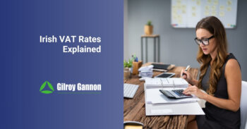 Irish VAT Rates Explained - Gilroy Gannon Chartered Accountants